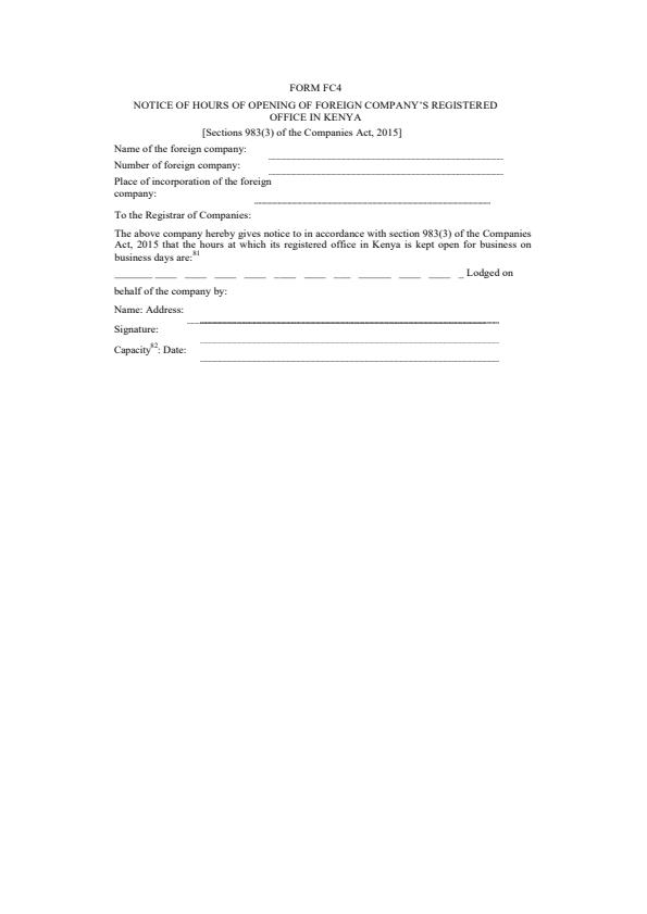 Form FC4 - Notice of Hours of Opening of Foreign Company’s Registered ...